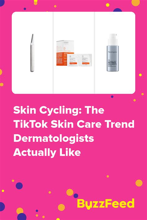 Skin Cycling The Tiktok Skin Care Trend
