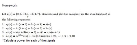 Solved Scaling In This Operation Each Sample Is Multiplied Chegg