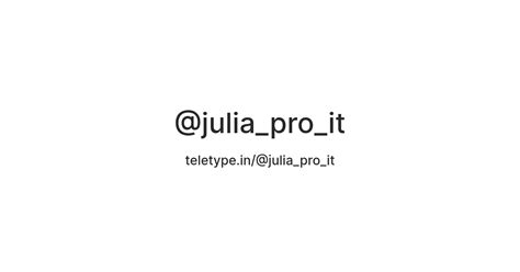 Juliaproit — Teletype