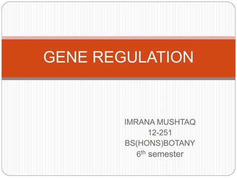 Gene Regulation Ppt