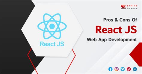 pros and cons of react js web app development strivemindz