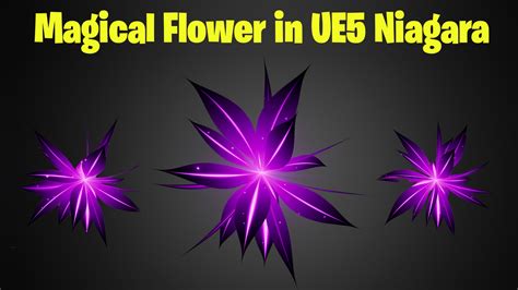 Magical Flower In Ue5 Niagara Tutorial Cghow Ashif Ali