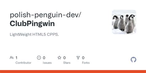 Github Polish Penguin Devclubpingwin Lightweight Html5 Cpps