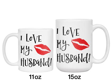 I Love My Husband Coffee Mug Tea Cup T Idea For Husbands Ransalex