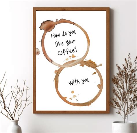 How Do You Like Your Coffee Printable Wall Caffeine Stain Poster