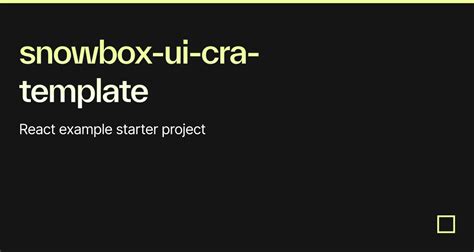 Snowbox Ui Cra Template Codesandbox