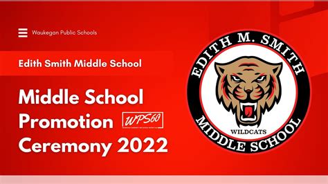 Edith Smith Middle School Promotion Ceremony 2022 Youtube