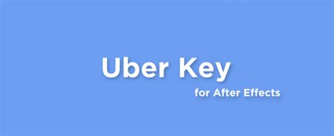 Uber Key