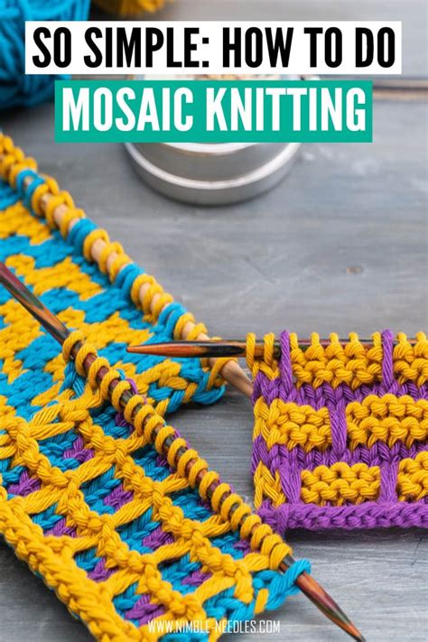 Mosaic Knitting The Ultimate Tutorial Tips Tricks