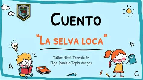 Cuento La Selva Loca Profe Social