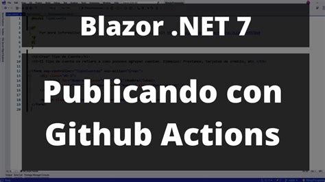 Publicando App De Blazor Webassembly No Hosted Con Github Actions Youtube