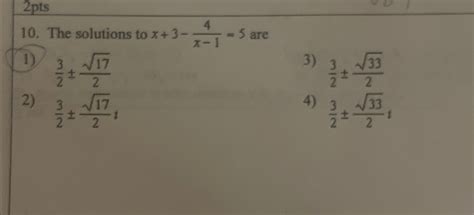 Solved 2 ﻿pts10 ﻿the Solutions To X3 4x 15