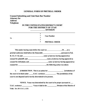 GENERAL FORM OF PRETRIAL ORDER Counsel District Of Utah Utd Uscourts Fill And Sign