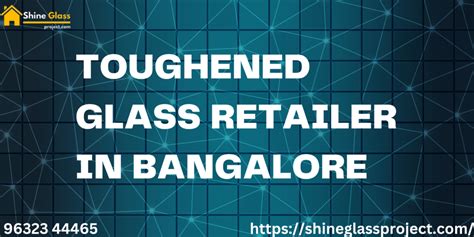 Toughened Glass Retailer In Bangalore