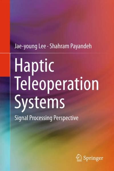 Haptic teleoperation systems relié Jae Young Lee Achat Livre ou ebook fnac
