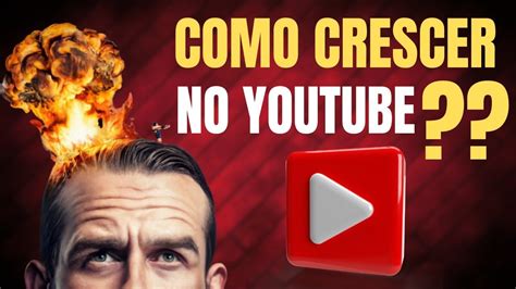 Como Crescer No Youtube Em 2024 Dani Saints
