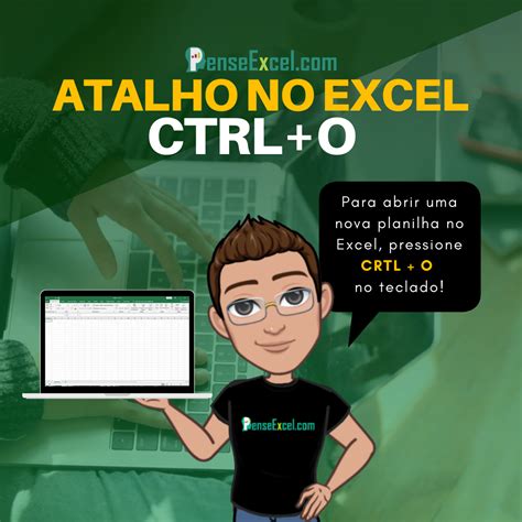 Atalho Do Excel Ctrl O Abre Uma Nova Planilha No