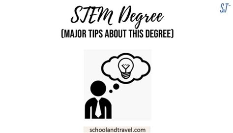 Stem Degree Divisions Reasons Schools Careers School And Travel