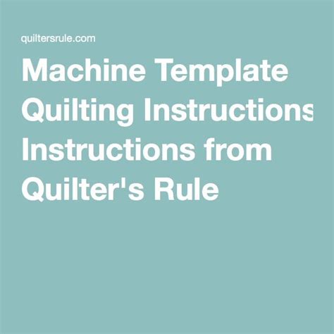 machine template quilting instructions from quilter s rule