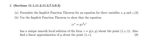 Solved A Formulate The Implicit Function Theorem For An