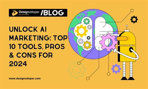Navigating Ai In Marketing 2024s Top 10 Tools Pros And Cons