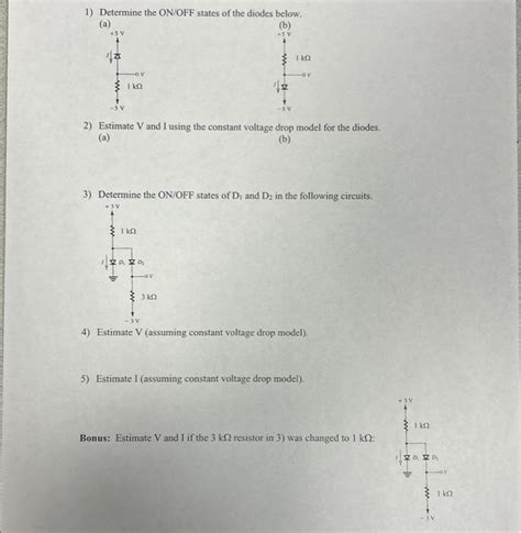 Solved 1 Determine The Onoff States Of The Diodes Below