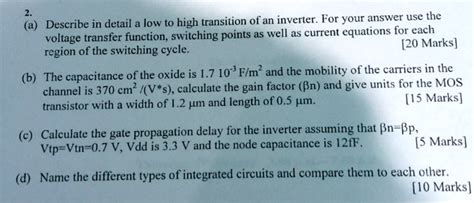 2 A Describe In Detail A Low To High Transition Of An Inverter For