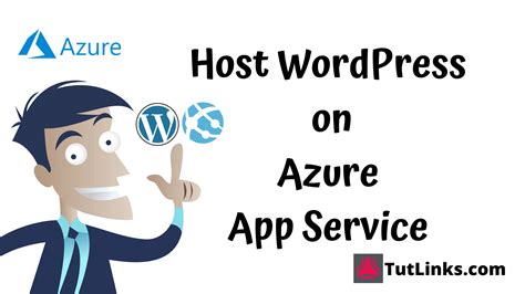 easily deploy wordpress on azure app service a concise guide for azure