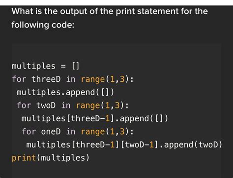 Solved What Is The Output Of The Print Statement For The Chegg