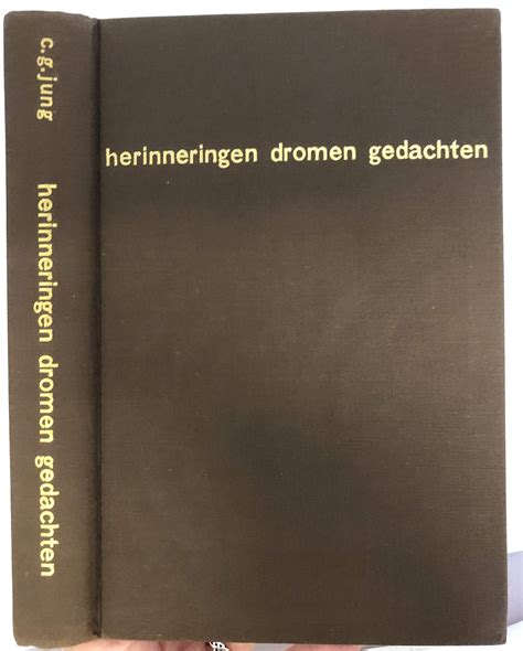 Herinneringen Dromen Gedachten Opgetekend En Uitgegeven Door Aniela Jaffe By Cg Jung Goodreads