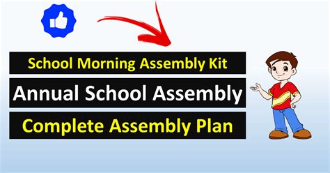 Conduct Your School Assembly In 35 Minute With Annual Assembly Plan School Assembly Tips