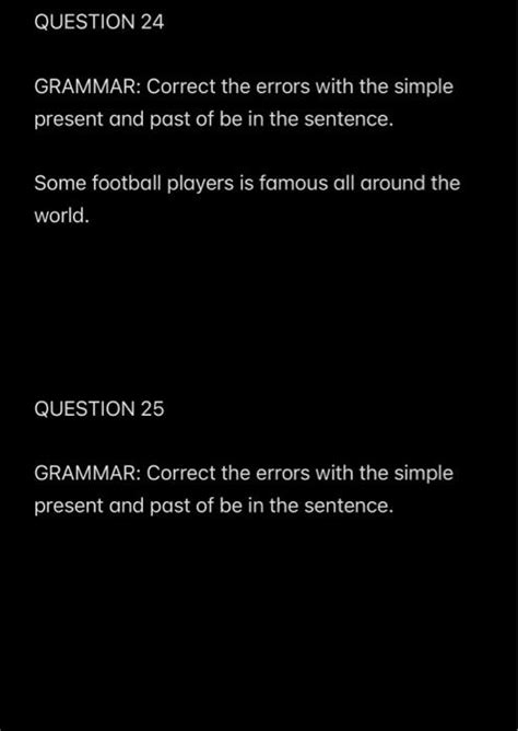QUESTION GRAMMAR Correct The Errors With The Chegg Com