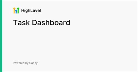 task dashboard voters highlevel