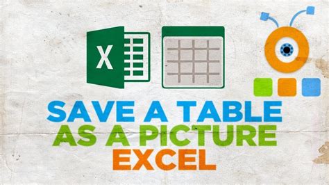 copy and paste excel table as an image bitmap youtube