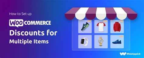 How To Set Up Woocommerce Discount For Multiple Items
