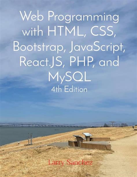 Web Programming With Html Css Bootstrap Javascript Reactjs Php