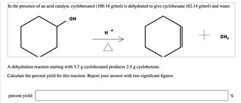 Solved In the presence of an acid catalyst, cyclohexanol | Chegg.com