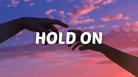 Chord Overstreet Hold On Lyrics YouTube Music