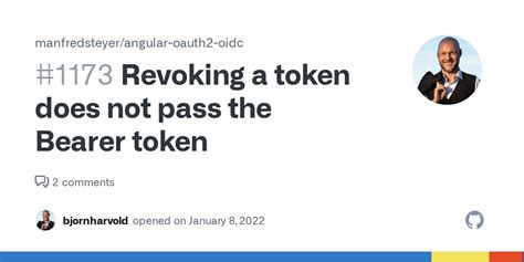 Revoking A Token Does Not Pass The Bearer Token Issue Manfredsteyer Angular Oauth