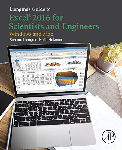 Liengme S Guide To Excel For Scientists And Engineers By Liengme