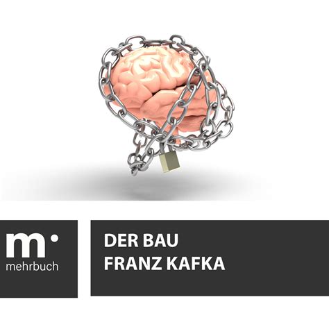 Der Bau Franz Kafka скачать книгу в Fb2 Epub Pdf на Литрес