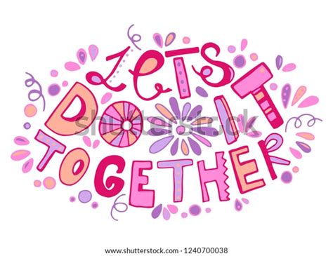 Lets Do Together Trendy Hand Drawn Stock Vector Royalty Free 1240700038