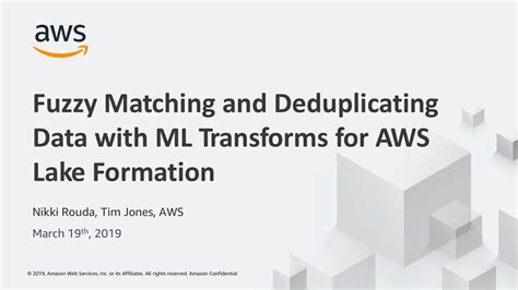 Fuzzy Matching And Deduplicating Data With Ml Transforms For Aws Lake