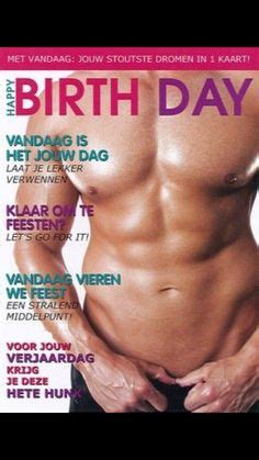 Images About Verjaardag Humor On Pinterest Happy Birthday Birthday Wishes And Birthdays