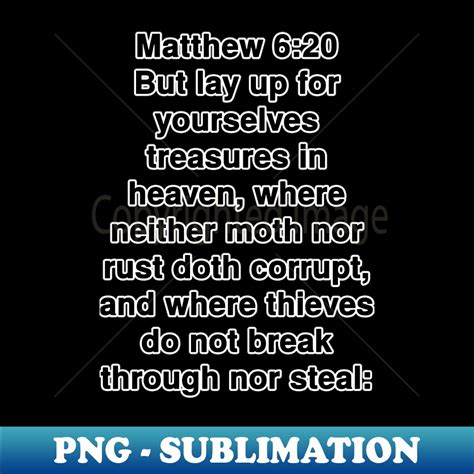 Matthew 620 King James Version Kjv Bible Verse Typography Inspire