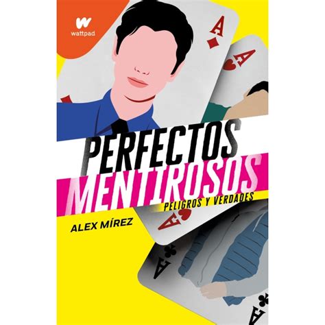 Peligros Y Verdades Perfectos Mentirosos 2 Rappi
