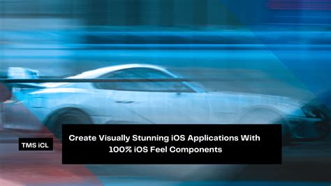 Create Visually Stunning Ios Applications With Ios Native Components In