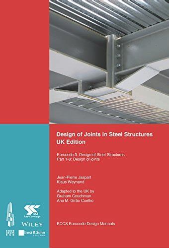 Design Of Joints In Steel Structures Eurocode Design Of Steel Structures Part Design Of