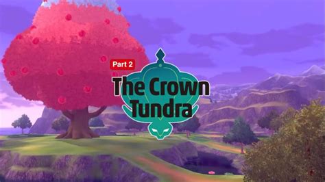 Pokémon Sword And Shield The Crown Tundra Review A Big Improvement