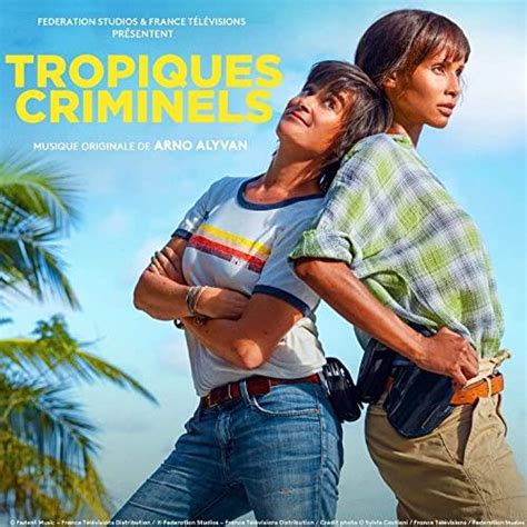 Tropiques Criminels Soundtrack Tracklist